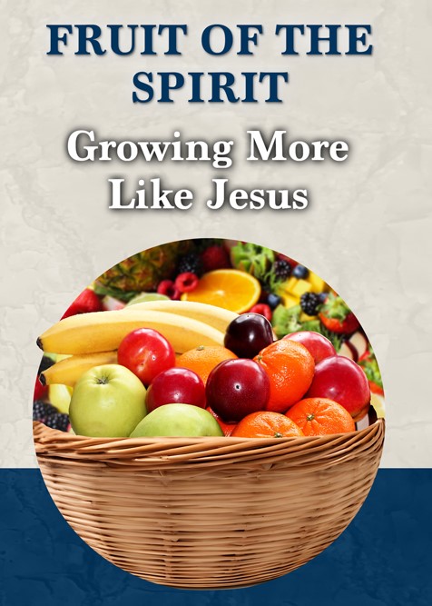 THE FRUIT OF THE SPIRIT - LOVE (2) - Obe Phillips